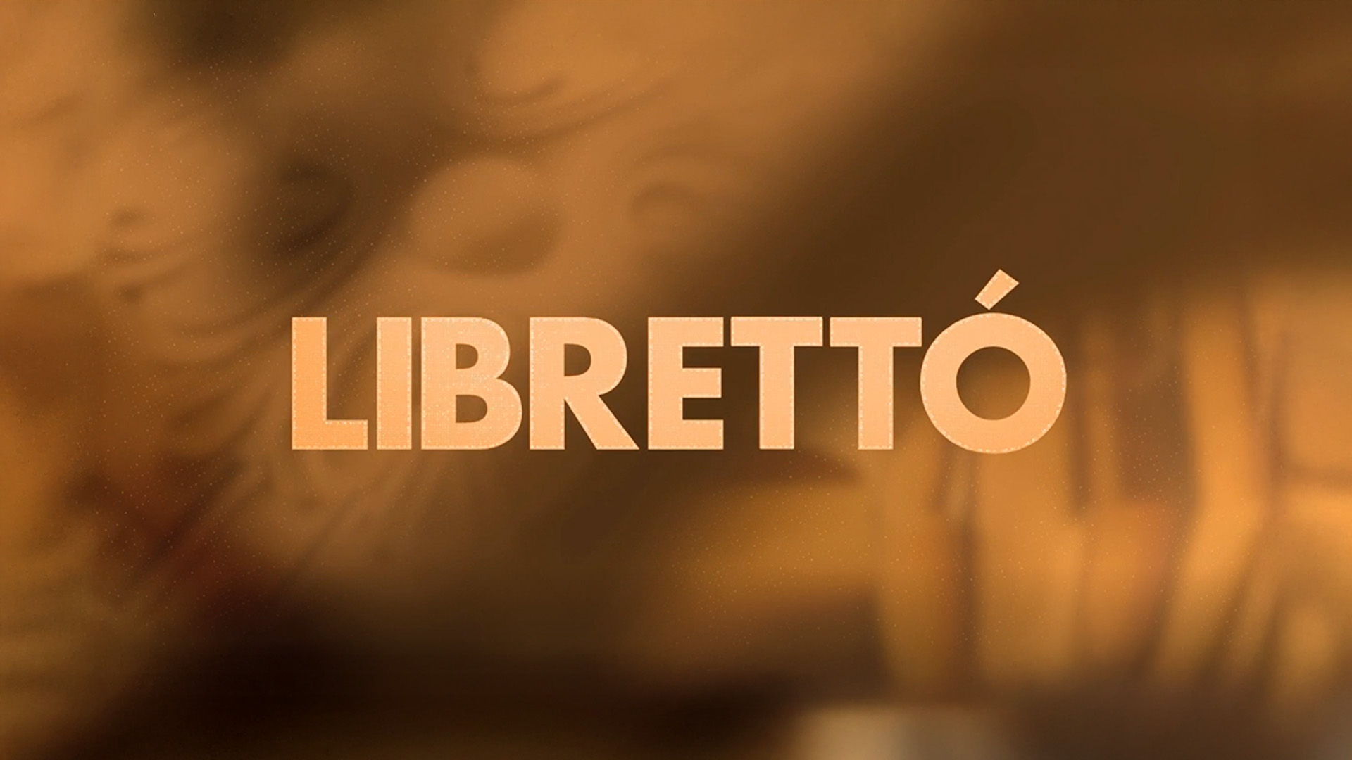 Librettó | MédiaKlikk